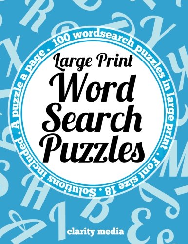 Large Print Wordsearch Puzzles: A book of 100 wordsearch puzzles in ...