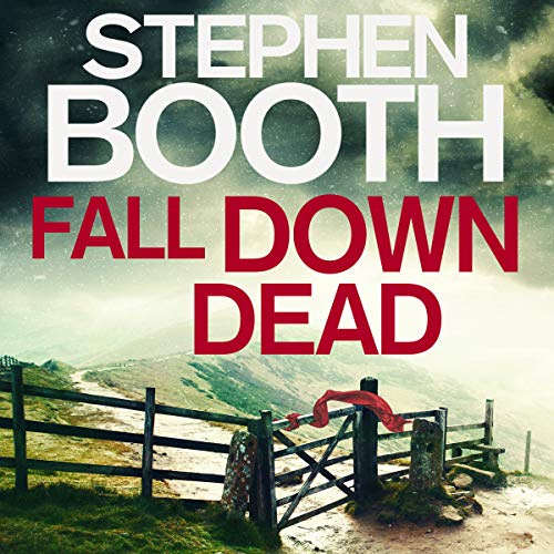 Fall Down Dead (Audio Download): Stephen Booth, Mike Rogers, Hachette Audio UK: Amazon.com.au ...