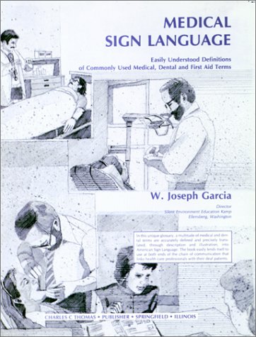 Medical Sign Language: Easily Understood Definitions of Commonly Used ...