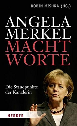 Amazon.com: Angela Merkel - Machtworte: 9783451303531: Angela Merkel: Books