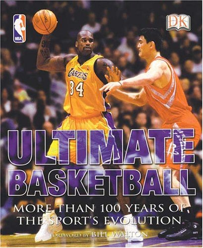 Ultimate Basketball (NBA): DK Publishing: 9780789496522: Amazon.com: Books