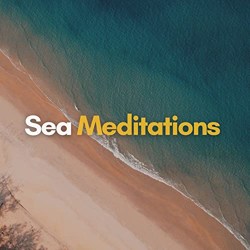 Riproduci Sea Meditations di Sea Waves Sounds, Ocean Sound Machine ...