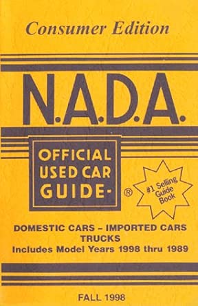 NADA Official Used Car Guide Fall 98: Consumer Edition: N.A.D.A ...