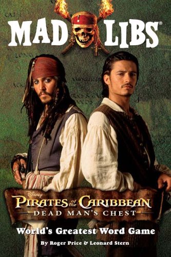 Pirates of the Caribbean: Dead Man's Chest Mad Libs: 9780843120158 ...