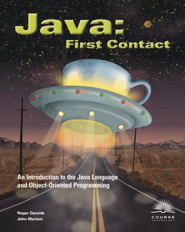 Java: First Contact: Garside, Roger, Mariani, John: 9781850323167 ...