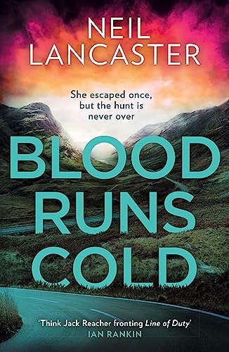 Blood Runs Cold: A new unputdownable Scottish police procedural for ...