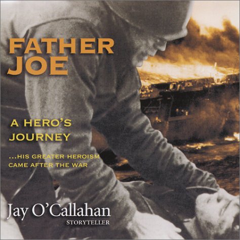 Father Joe:A Hero's Journey, cassette: Jay O'Callahan: 9781877954504 ...