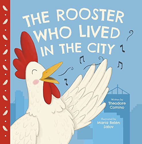The Rooster Who Lived In The City: (farm animal rhyme picture funny ...