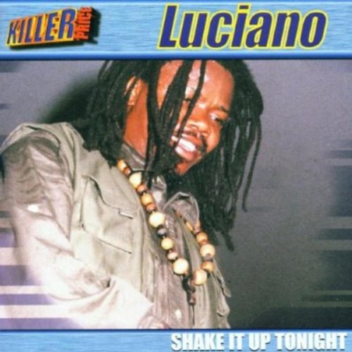 Play Shake It Up Tonight by Luciano on Amazon Music