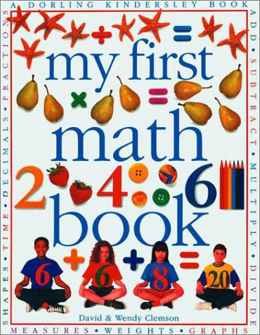 My First Math Book: David Clemson, Wendy Clemson, Stella Love ...