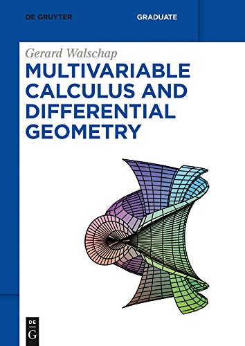 Multivariable Calculus and Differential Geometry (De Gruyter Textbook ...