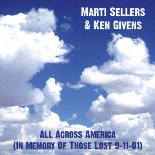 Amazon Music - Marti Sellers & Ken GivensのAll Across America (In Memory ...