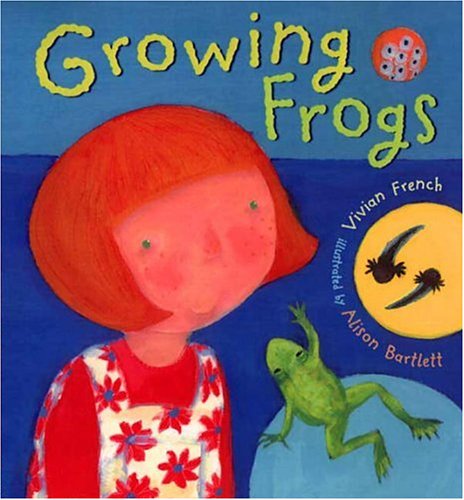 Growing Frogs: French, Vivian, Bartlett, Alison: 9780763603175: Amazon ...