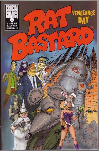 Rat Bastard: Vengeance Day, #5 (Comic Book): Amazon.co.uk: Books