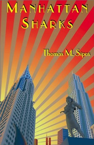 Manhattan Sharks - Kindle edition by Sipos, Thomas M.. Literature ...