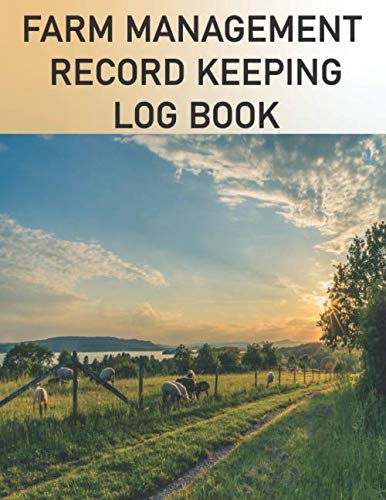 Amazon.com: Farm Management Record Keeping Log Book: Farm Record ...