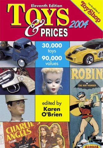 Toys & Prices 2004 (Toys and Prices): 9780873496537: Amazon.com: Books