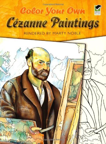 Color Your Own Cezanne Paintings (Dover Art Coloring Book): Paul ...