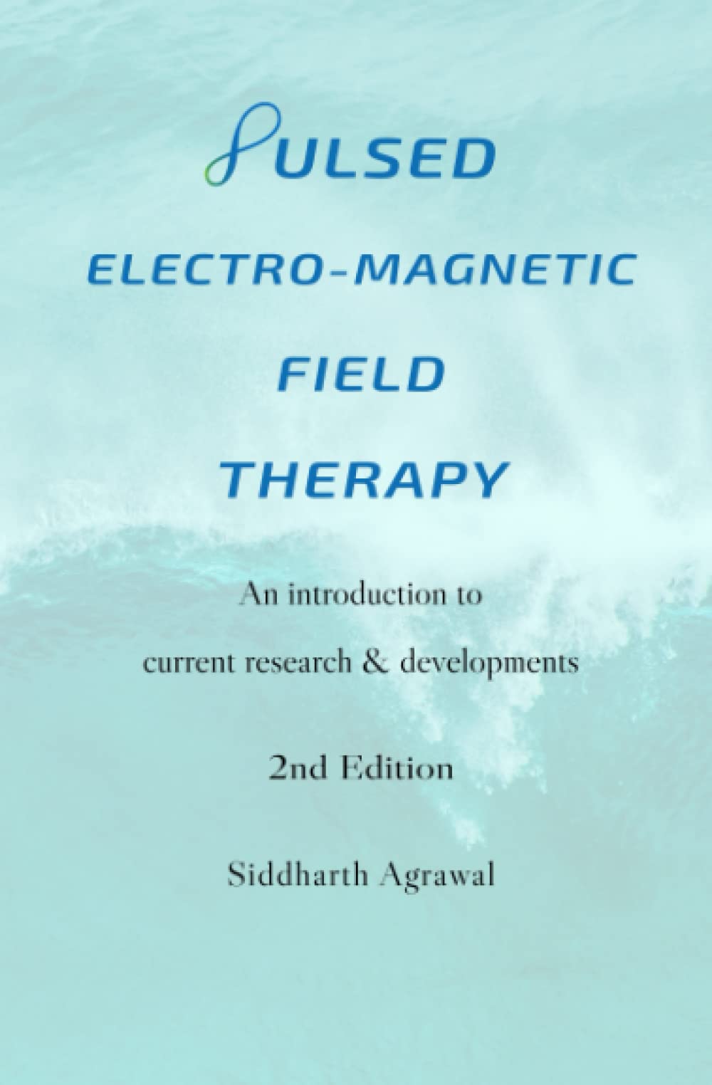 Amazon | The Pulsed Electromagnetic Field Therapy (PEMF) Book: An ...