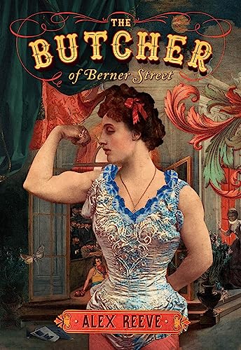 Amazon.com: The Butcher of Berner Street eBook : Reeve, Alex: Kindle Store