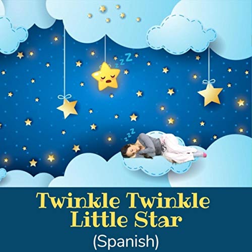 Play Twinkle Twinkle Little Star by Canta Con Jess on Amazon Music ...