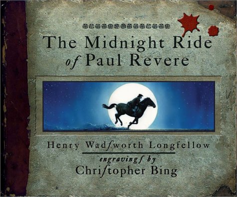 The Midnight Ride of Paul Revere: Wadsworth Longfellow, Henry, Bing ...
