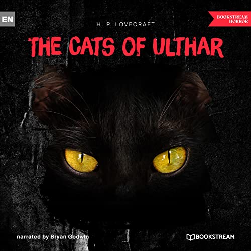 Play The Cats of Ulthar (Unabridged) by H. P. Lovecraft on Amazon Music ...