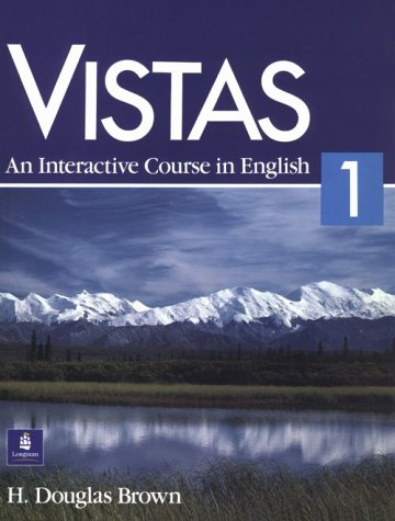 Vistas 1: An Interactive Course in English: Brown, H. Douglas ...