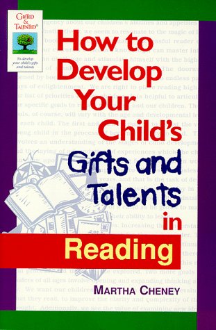 How to Develop Your Child's Gifts and Talents in Reading (Gifted ...