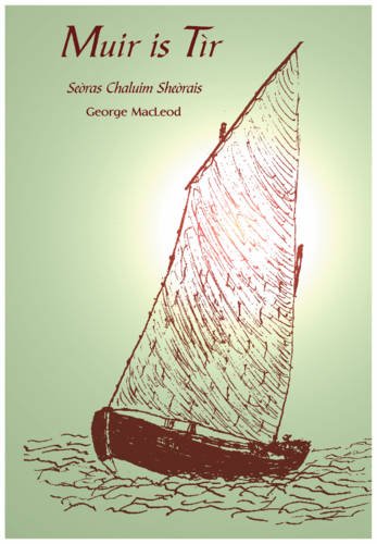 Muir is Tir: Amazon.co.uk: George MacLeod: 9780861526833: Books