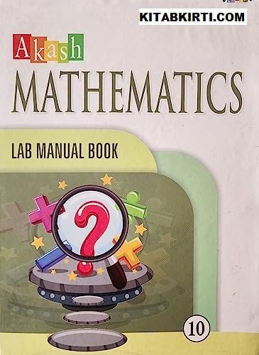 Akash Mathematics Lab Manual For Class 10th For All Boards : Amazon.in ...