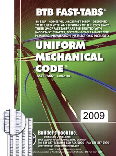 2009 Uniform Mechanical Code (UMC) Fast-Tabs: Builder's Book, Builder's ...
