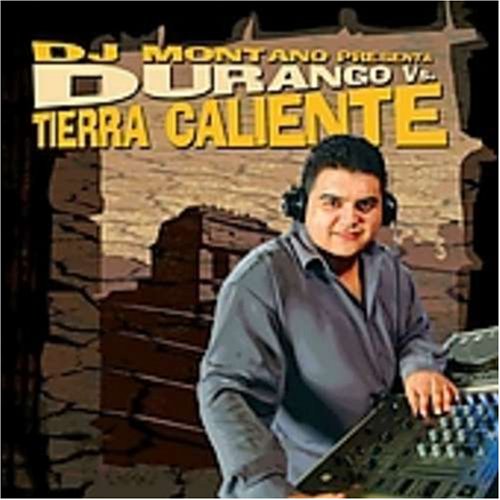 DJ Montano - Durango Vs Tierra Caliente - Amazon.com Music