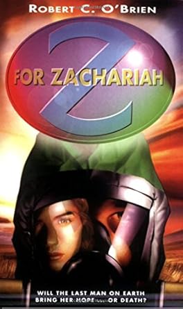 Z for Zachariah: Robert C. O'Brien: Amazon.com: Books