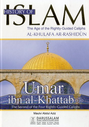 Umar ibn Al-Khattab (May Allah be Pleased with him) (History of Islam ...