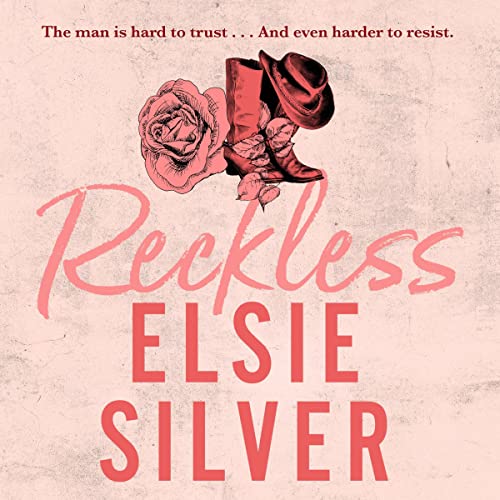 Reckless: Chestnut Springs, Book 4 (Audio Download): Elsie Silver, Joe Arden, Savannah Peachwood ...