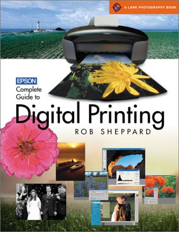 Buy Epson Complete Guide to Digital Printing Book Online at Low Prices ...