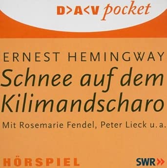 Schnee auf dem Kilimandscharo : Fendel,Rosemarie, Lieck,Peter: Amazon ...