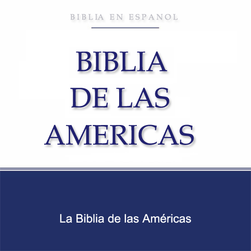 La Biblia de las Américas en Español (LBLA Bible) - App on Amazon Appstore