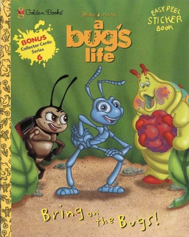 Bring on the Bugs! with Sticker (Disney's Bug's Life): Golden Books ...