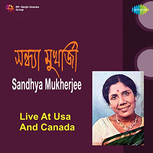 Amazon.co.jp: Live at USA and Canada - Sandhya Mukherjee : Sandhya ...