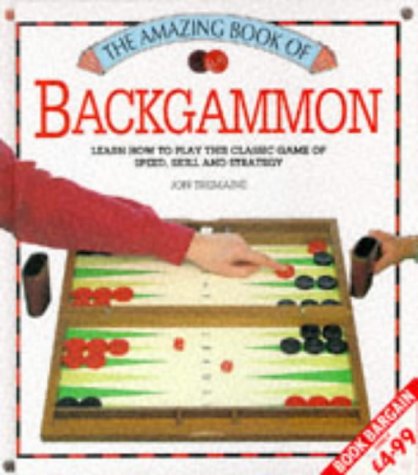 The Amazing Book of Backgammon (Amazing book series): Amazon.co.uk ...