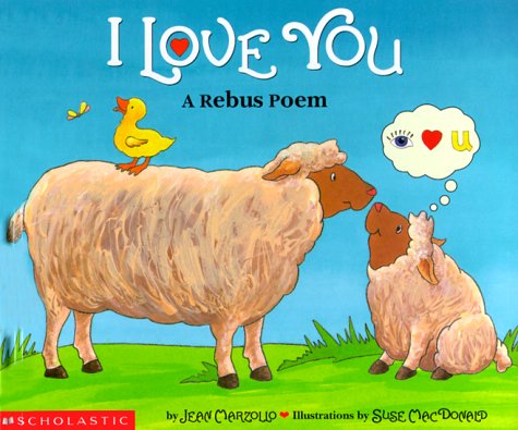 I Love You: A Rebus Poem: Amazon.co.uk: Marzollo, Jean, MacDonald, Suse ...