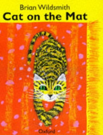 Cat on the Mat (Big Books): Brian Wildsmith: 9780192723550: Amazon.com ...