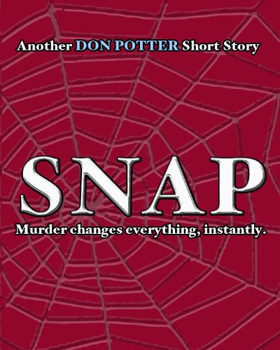 SNAP (English Edition) eBook : Potter, Don: Amazon.es: Tienda Kindle