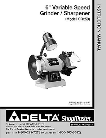 Instruction Manual for Delta GR250 Grinder Owners Instruction Manual ...