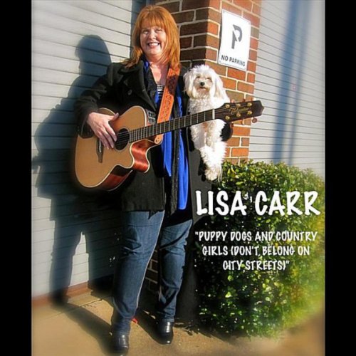 Play Puppy Dogs & Country Girls (Don't Belong On City Streets) by Lisa ...