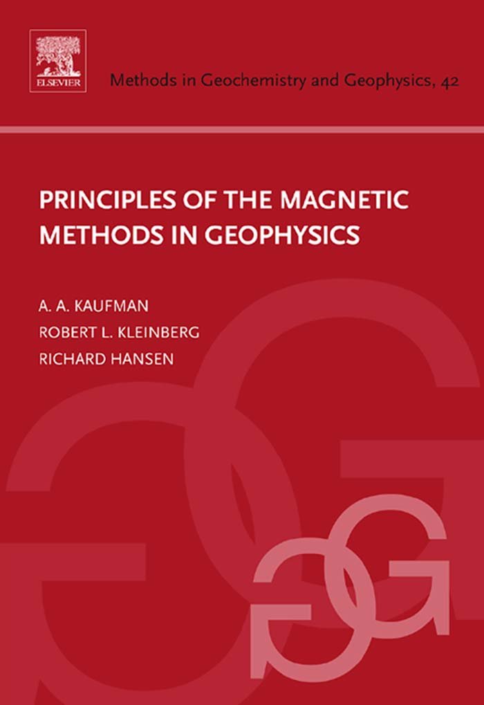 Principles of the Magnetic Methods in Geophysics (Methods in ...