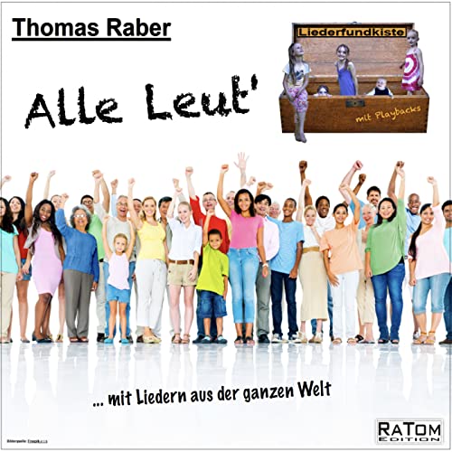 Play Liederfundkiste - Alle Leut' by Thomas Raber on Amazon Music Unlimited
