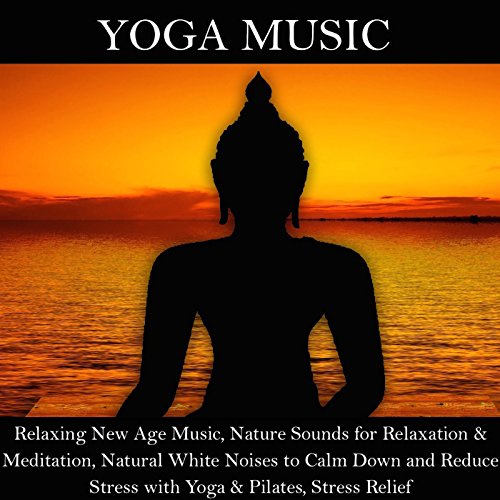 Écouter Yoga Music - Relaxing New Age Music, Nature Sounds for ...